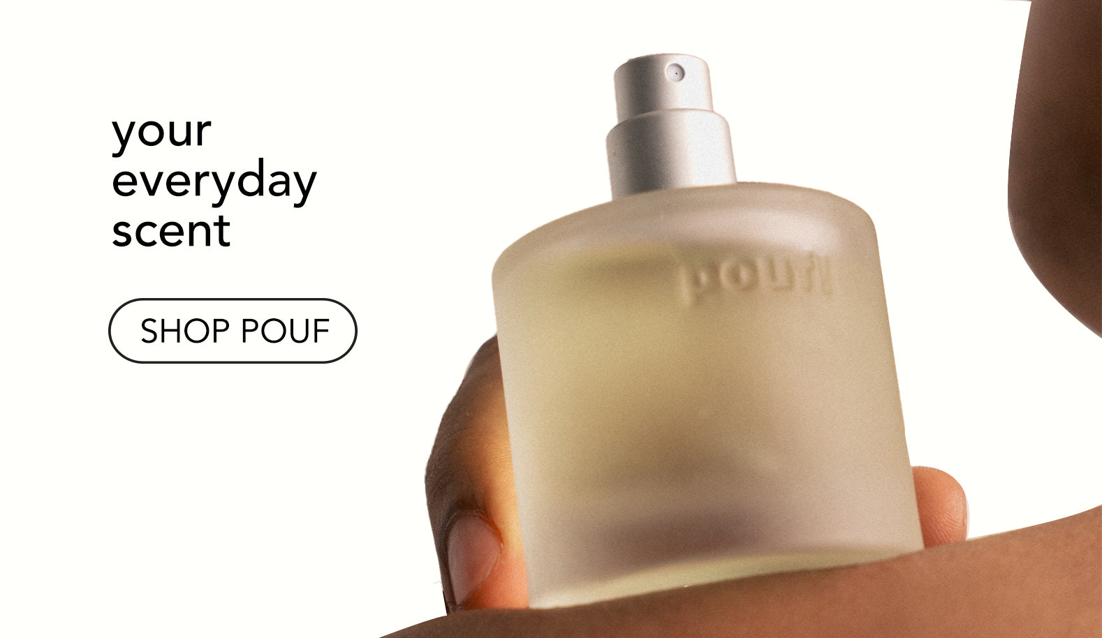 Pouf | For the best version of yourself